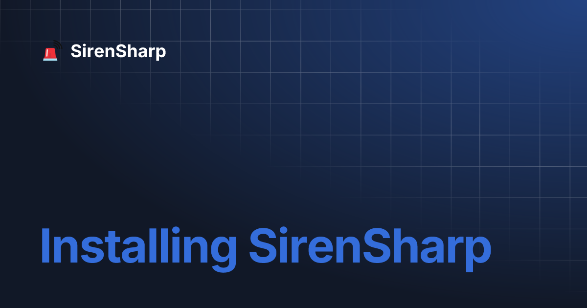 Installing SirenSharp | SirenSharp